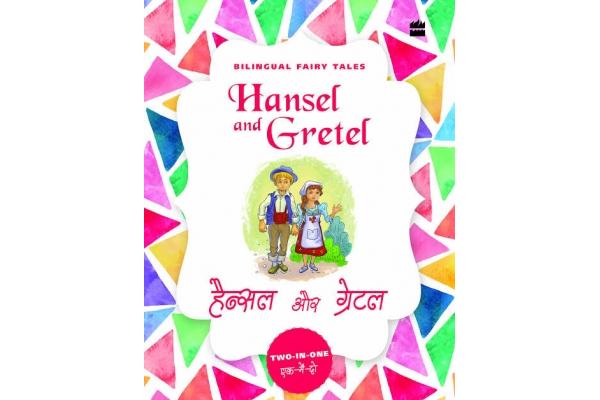 BILINGUAL FAIRY TALES-HANSEL AND GRETEL