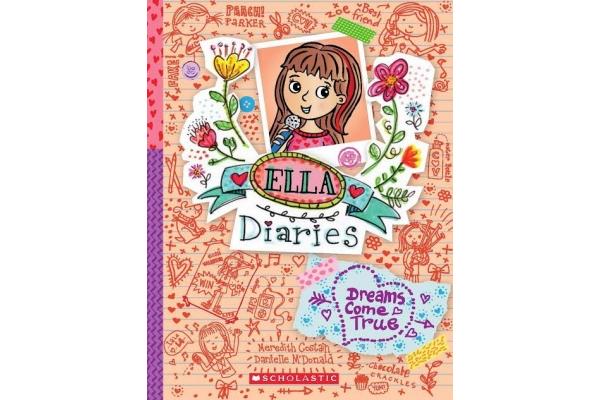 Ella Diaries #4: Dreams Come True