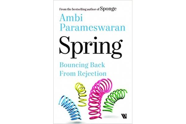 Spring: Bouncing Back From Rejection