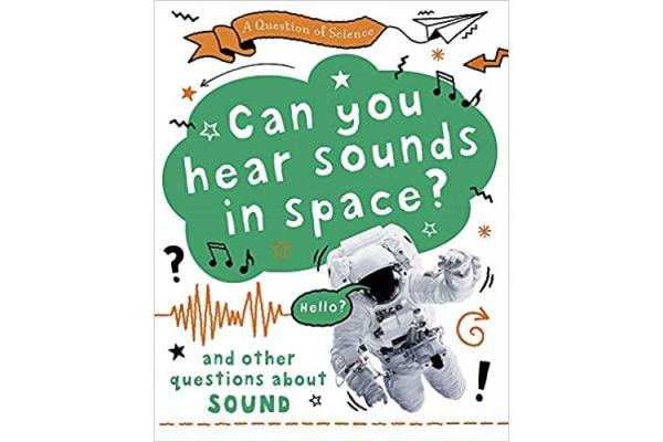 Can you hear sounds in space?