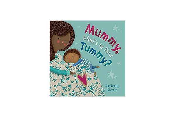 Mummy, What's In Your Tummy?