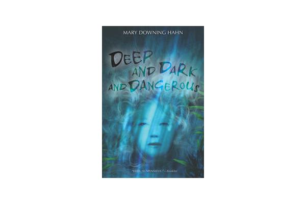 Deep and Dark and Dangerous