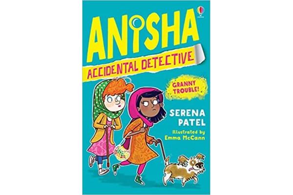 Anisha : Accidental Detective: Granny Trouble
