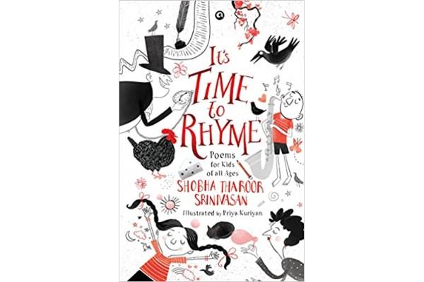 IT’S TIME TO RHYME: Poems for Kids of All Ages