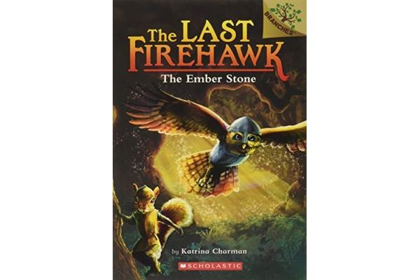 The Last Firehawk : The Ember Stone