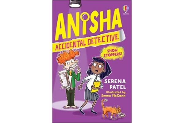 Anisha Accidental Detective: Show Stoppers