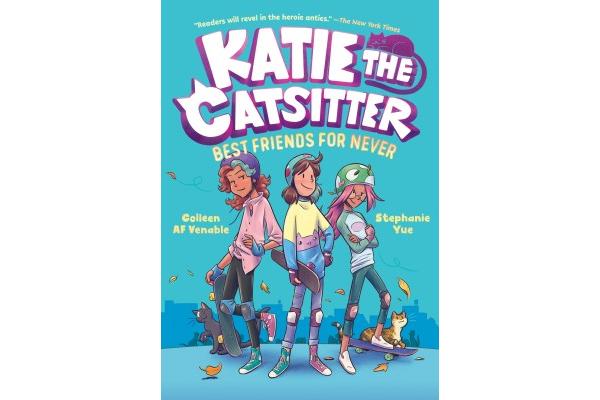 Katie the Catsitter Book : Best Friends for Never