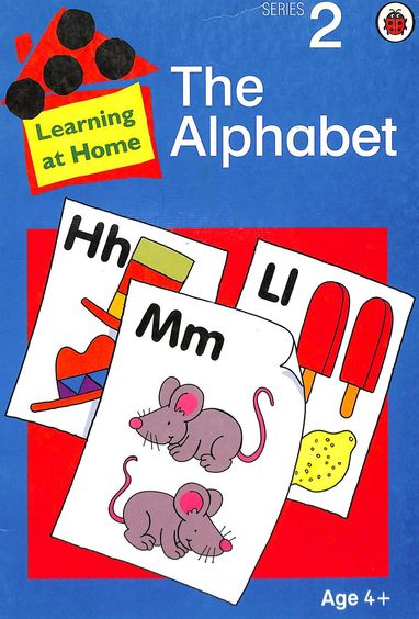The Alphabet (Learning at Home Series 2)